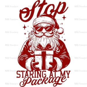 DTF Transfer | Stop Staring at My Package | DTF Print, Heat Transfer ...