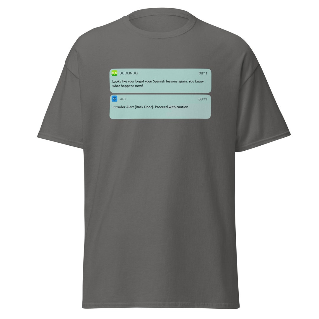 Hilarious Duolingo Meme Shirt, Spanish Lesson Intruder Joke, Fun ...