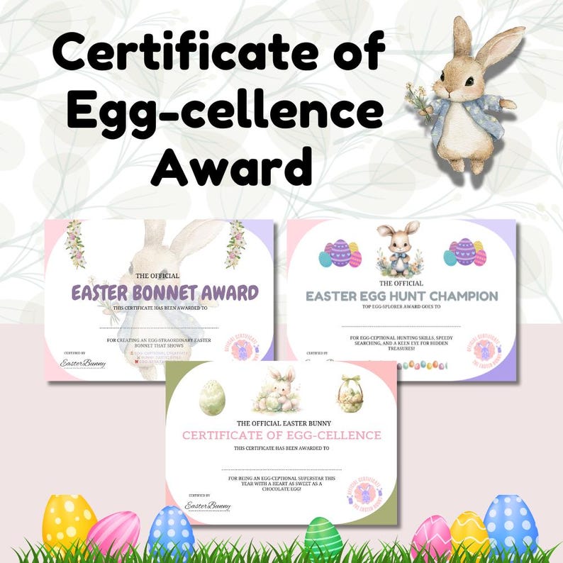 Certificate of Excellence Award, Easter Bonnet Award, Easter Egg Hunt ...