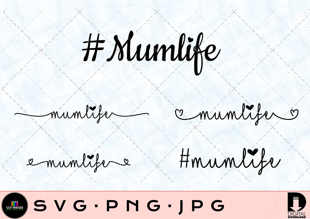 Mum Life SVG: Mother's Day T-shirt Design (digital Download) - Etsy