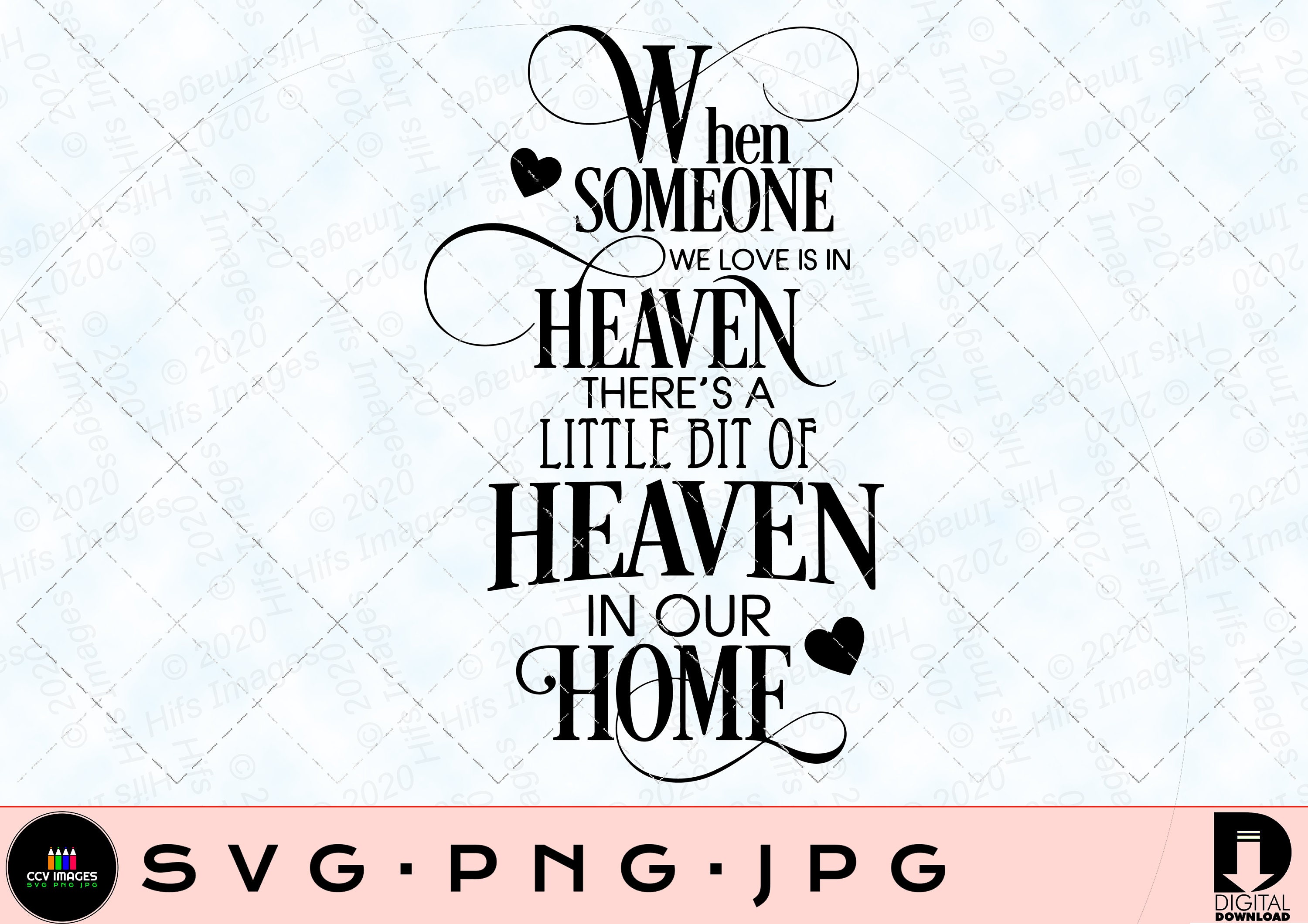 When Someone You Love Svg , Memorial Svg, in Remembrance Svg, in Loving ...