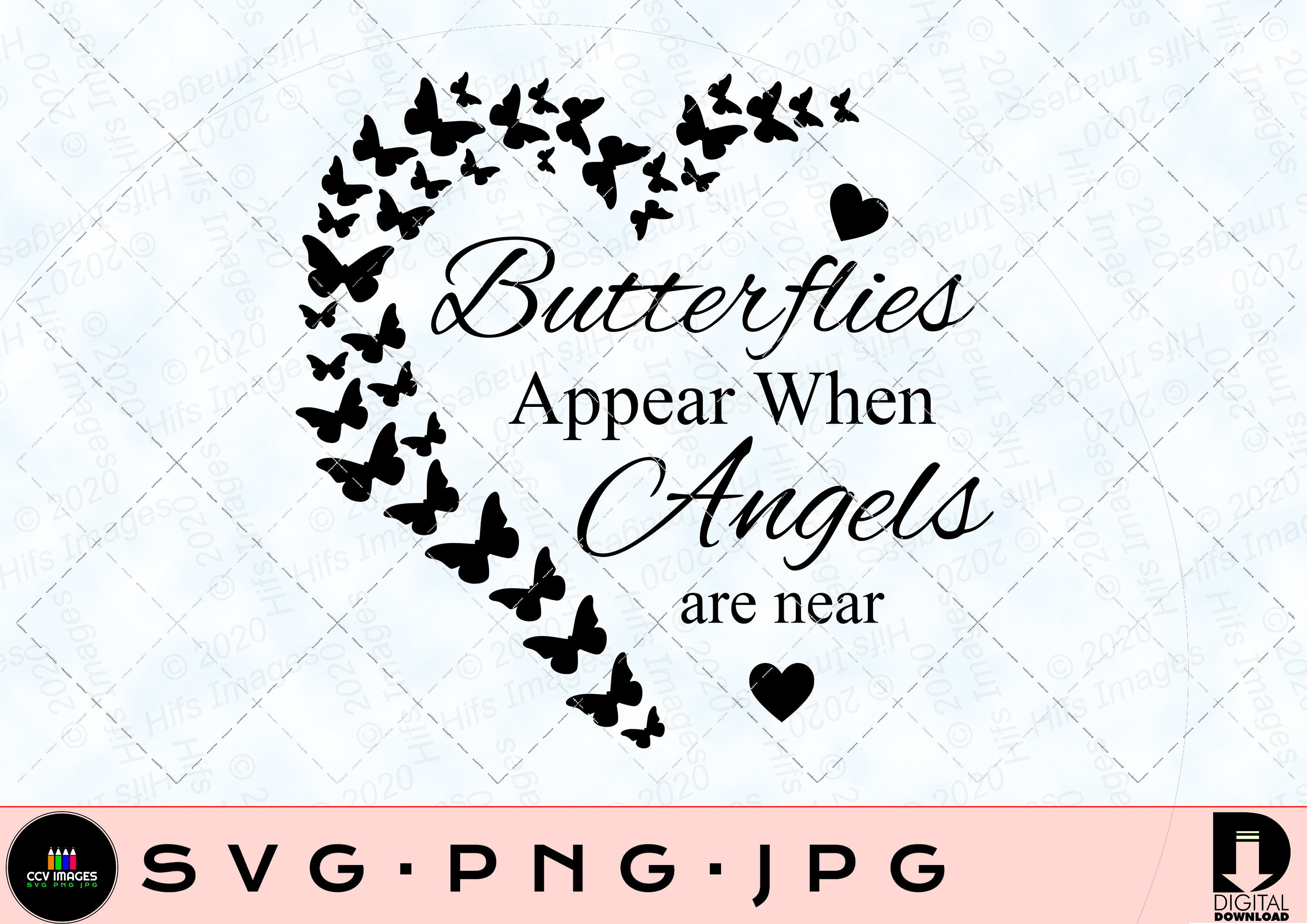 Butterflies Appear When Angels Are Near, Memorial SVG PNG JPG in Loving ...
