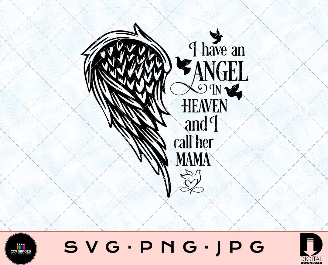 Angel Mama Memorial SVG: Heaven Sent Design (digital Download) - Etsy