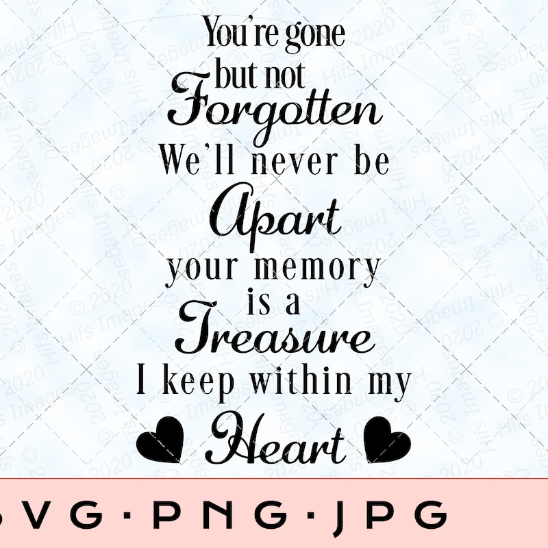 Gone but Not Forgotten - Etsy