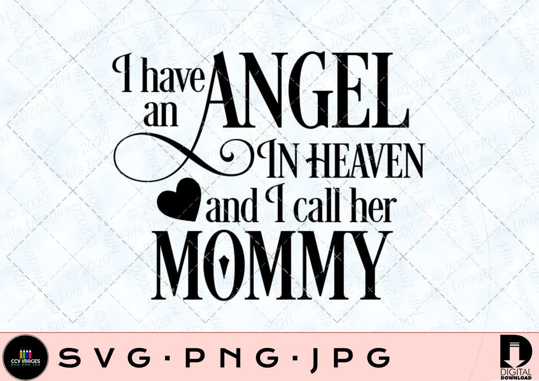 Angel Mommy Memorial SVG: Heaven Remembrance Cut File (digital Download ...
