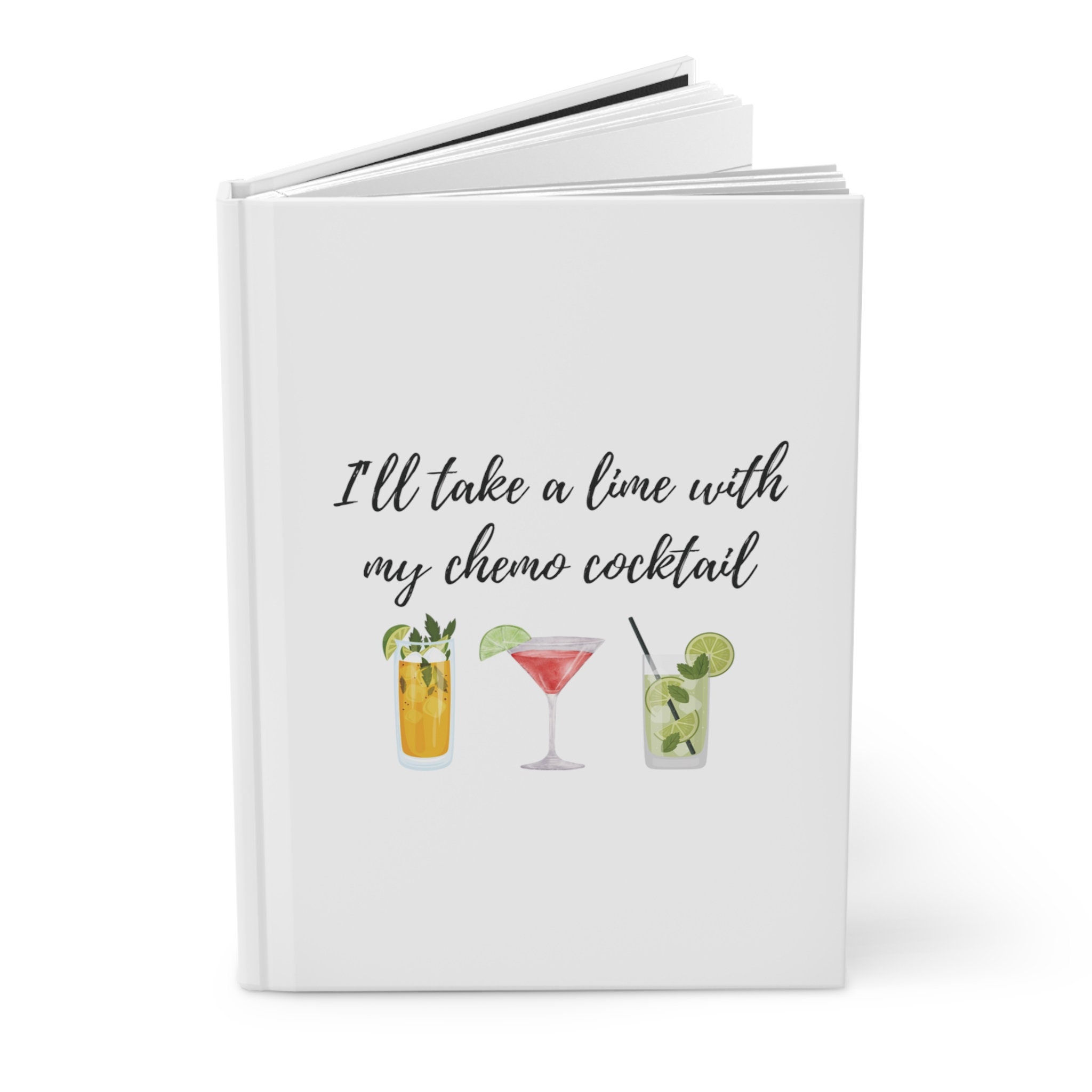 I'll Take A Lime With My Chemo Cocktail Journal, Cancer Gifts, Cancer ...