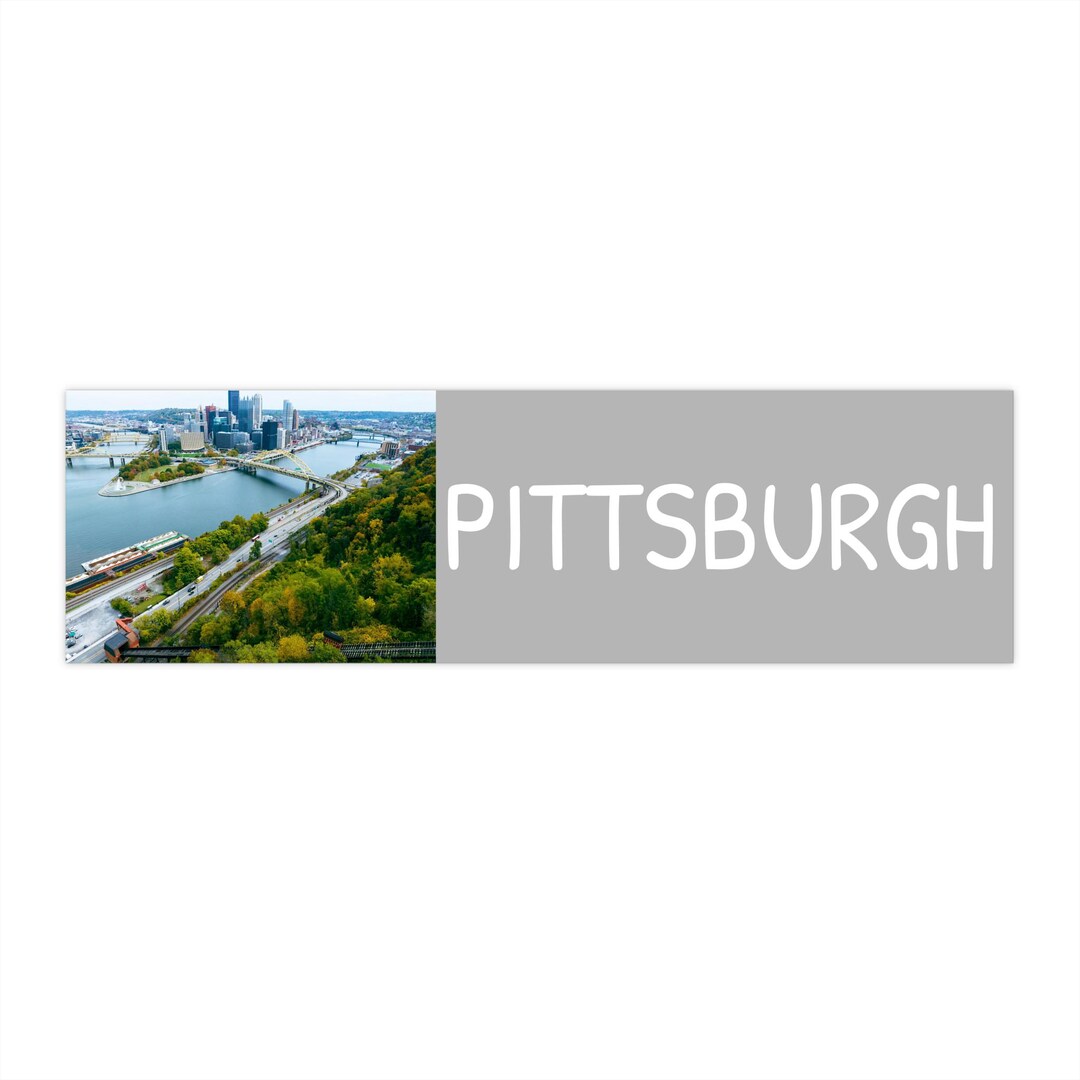 Pittsburgh Bumper Stickers | Travel Decals for Car Enthusiasts, City ...