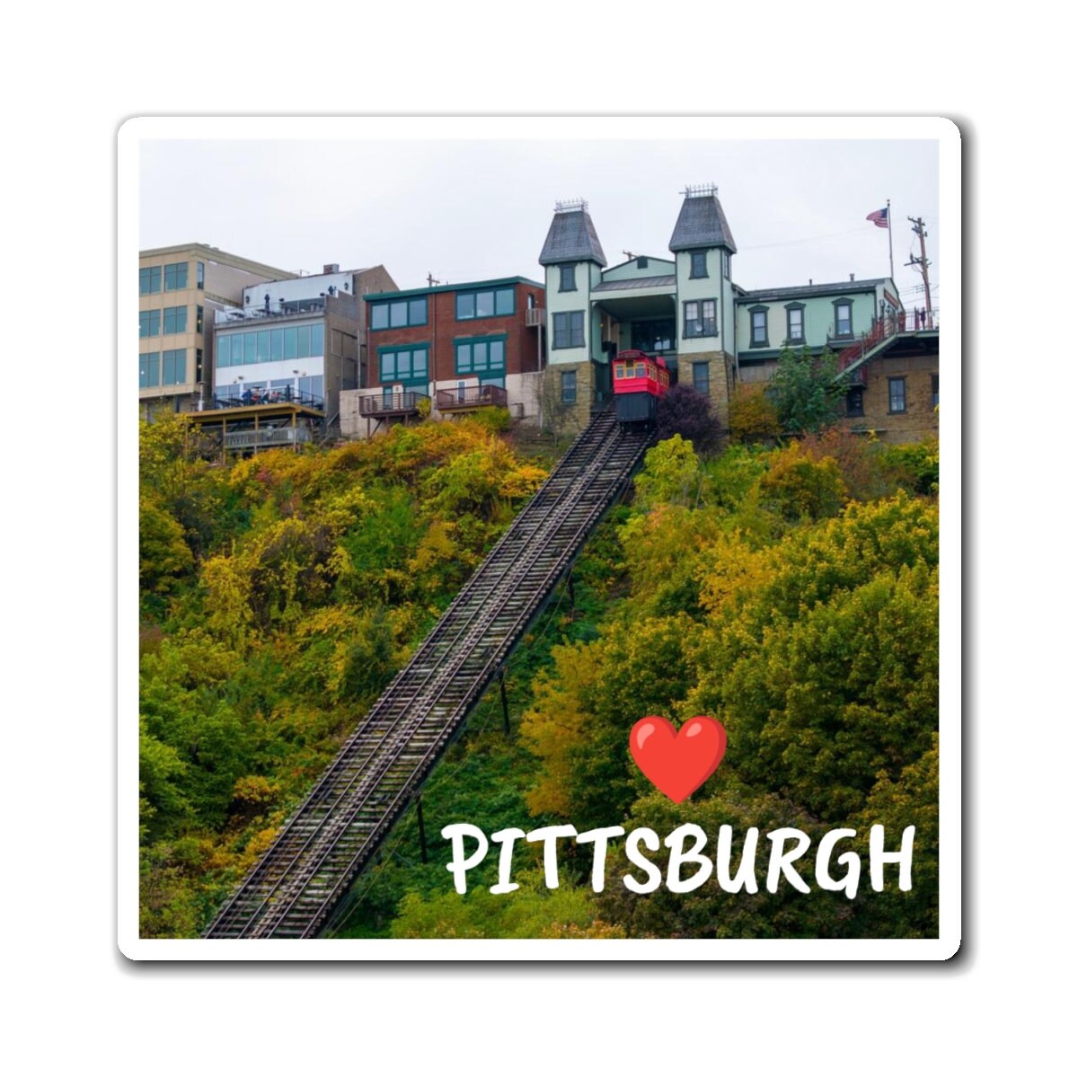 Enjoy the Ride Pittsburgh Pennsylvania Duquesne Incline Landmark ...