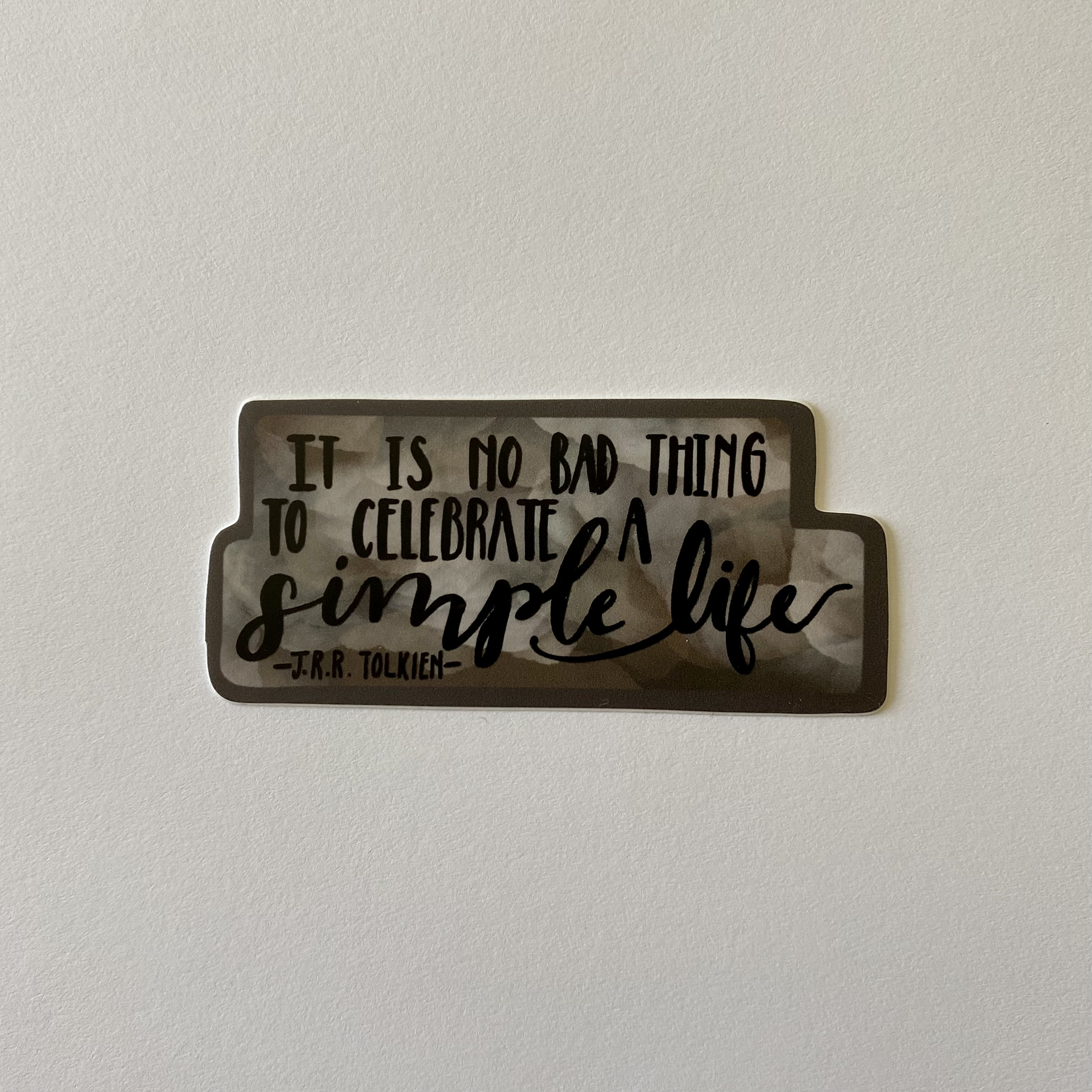 Tolkien Sticker, Quote Sticker, Cute Sticker, Lord of the Rings - Etsy