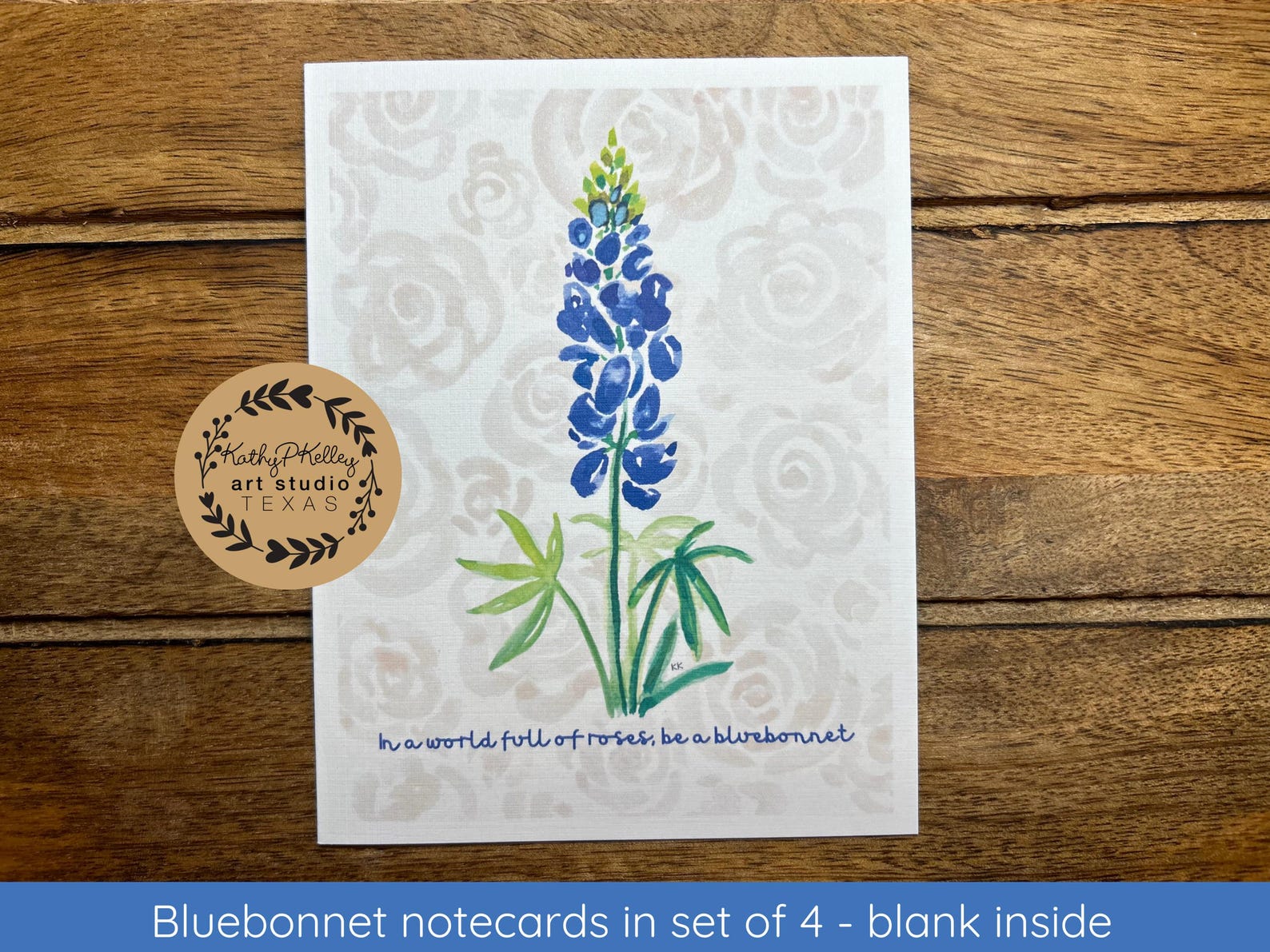 Bluebonnet Watercolor Art Notecards: Blank Inside, Set of 4 Be a ...