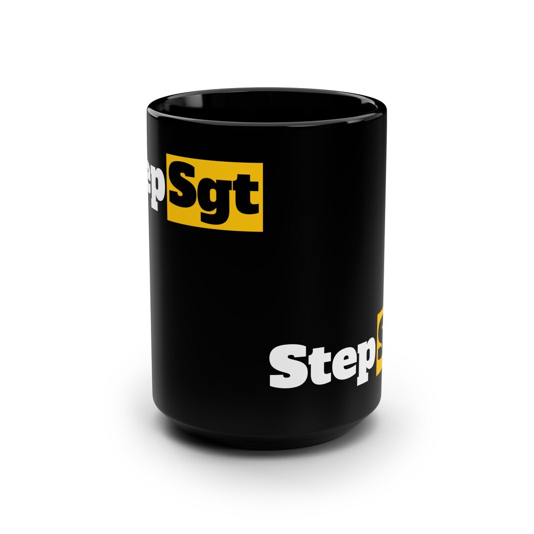 Step SGT Coffee Mug: Funny Military Gift for Veterans - 15 Oz - Etsy