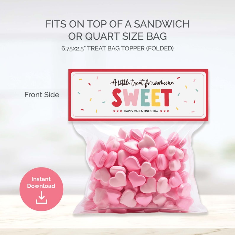 Valentines Sweet Treat Bag Topper Classroom Valentines Day Cookie Bag ...