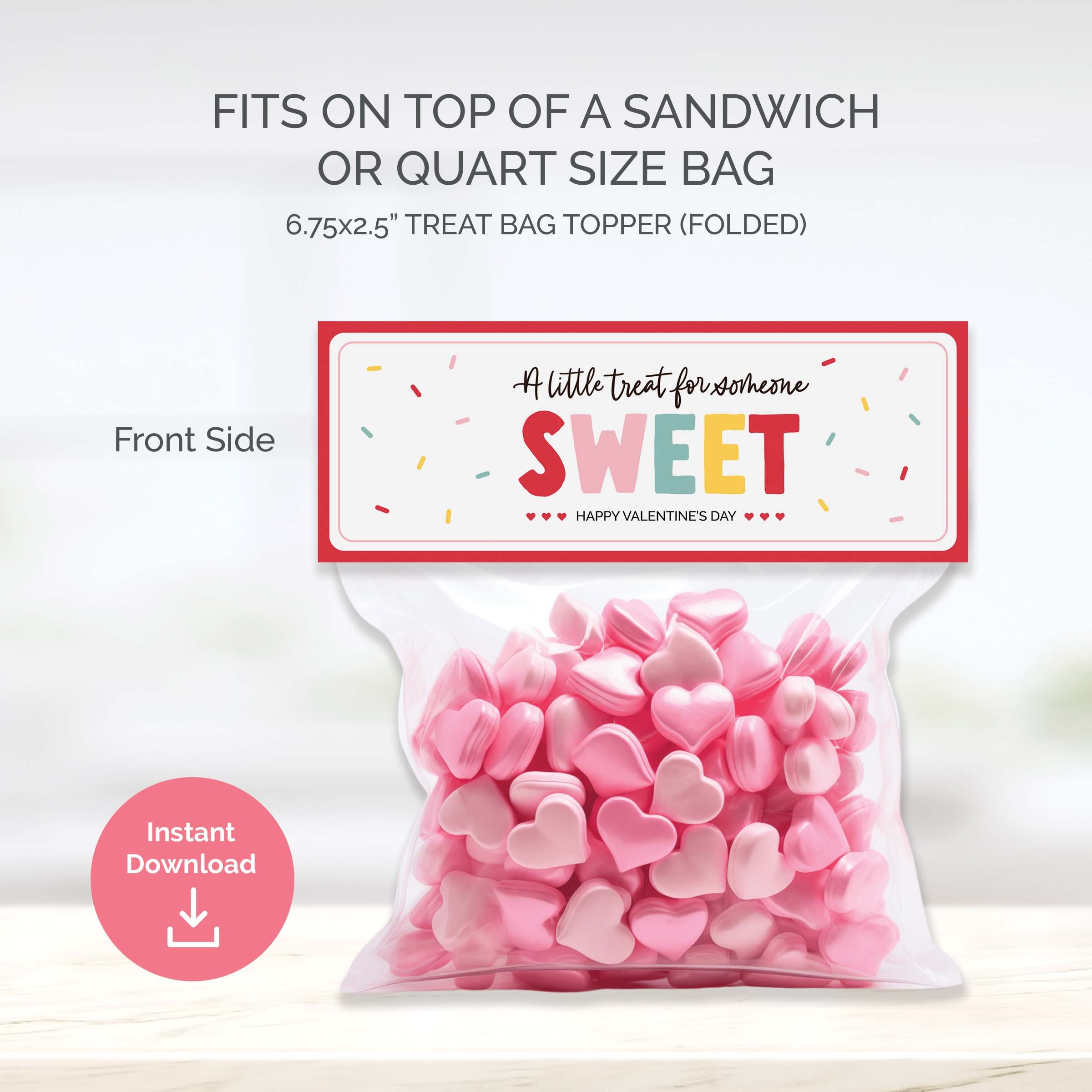 Valentines Sweet Treat Bag Topper Classroom Valentines Day Cookie Bag ...