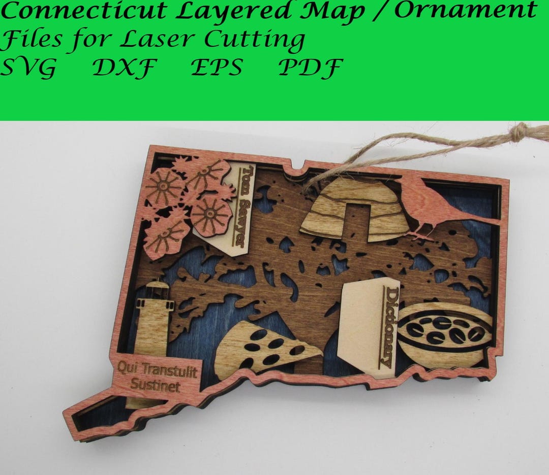 Connecticut Layered Map / Ornament; Digital SVG Files for Laser Cutting ...