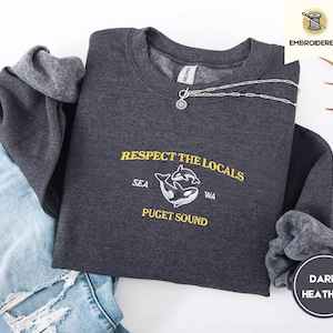 Respect the Locals Puget Sound Embroidered Orcas Seattle Washington ...