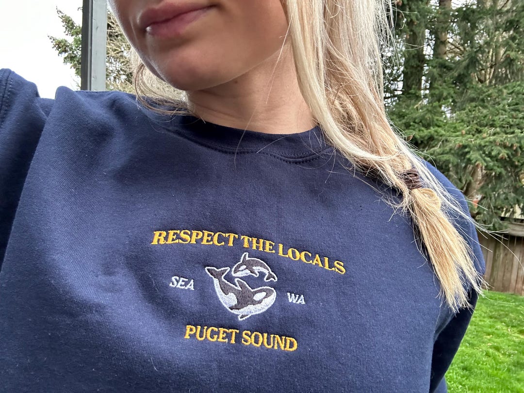 Respect the Locals Puget Sound Embroidered Orcas Seattle Washington ...