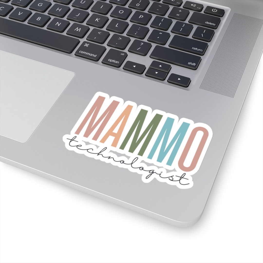 Mammo Stickers, Mammo Tech Stickers, Mammo Tech Gifts, Mammo Tech ...