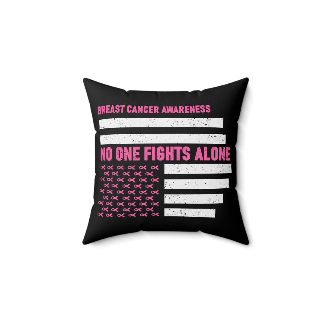 No One Fights Alone Cancer Pillow personalized Cancer Awareness Square ...