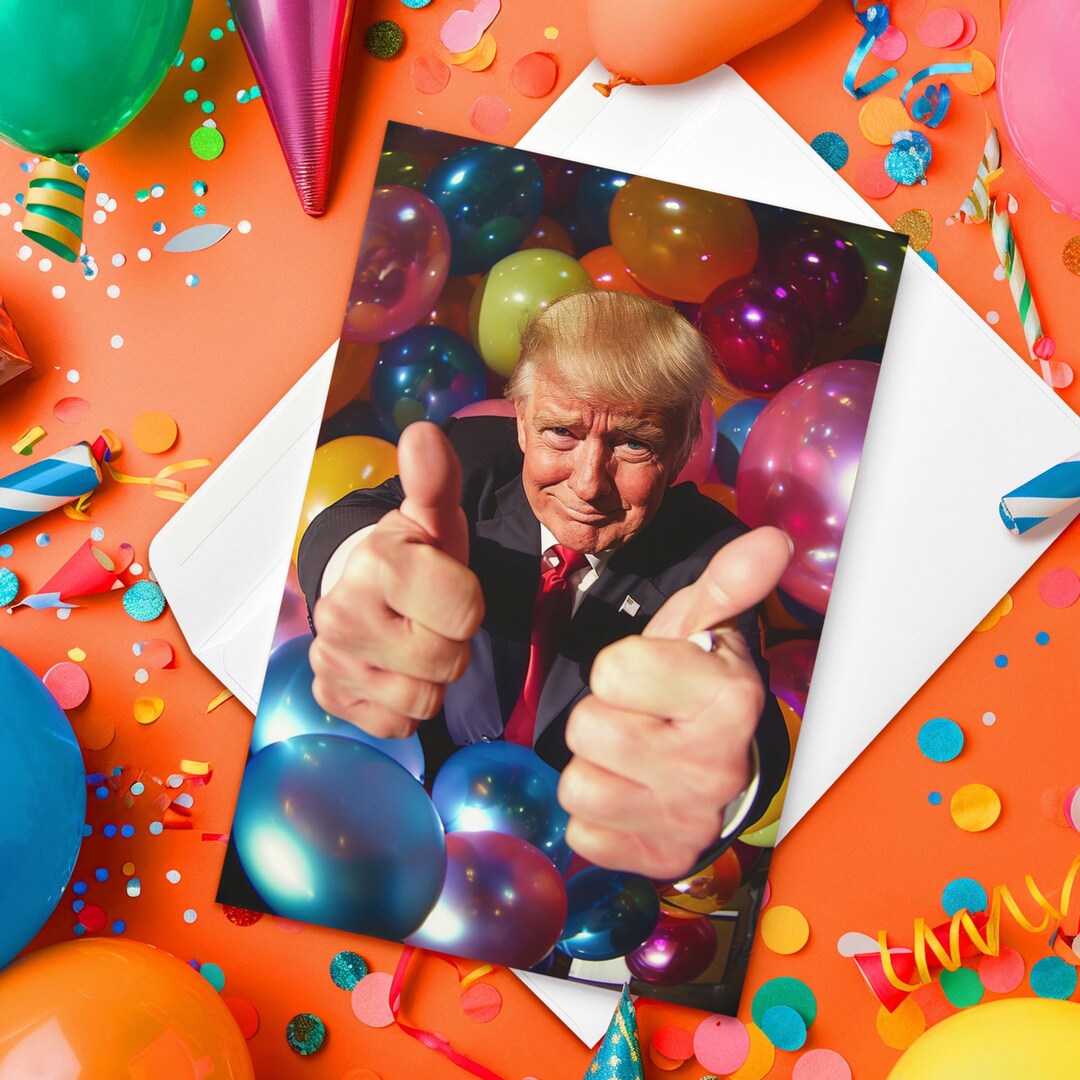 Trump Birthday Card - Perfect Gift for Trump Supporters - Celebrate ...