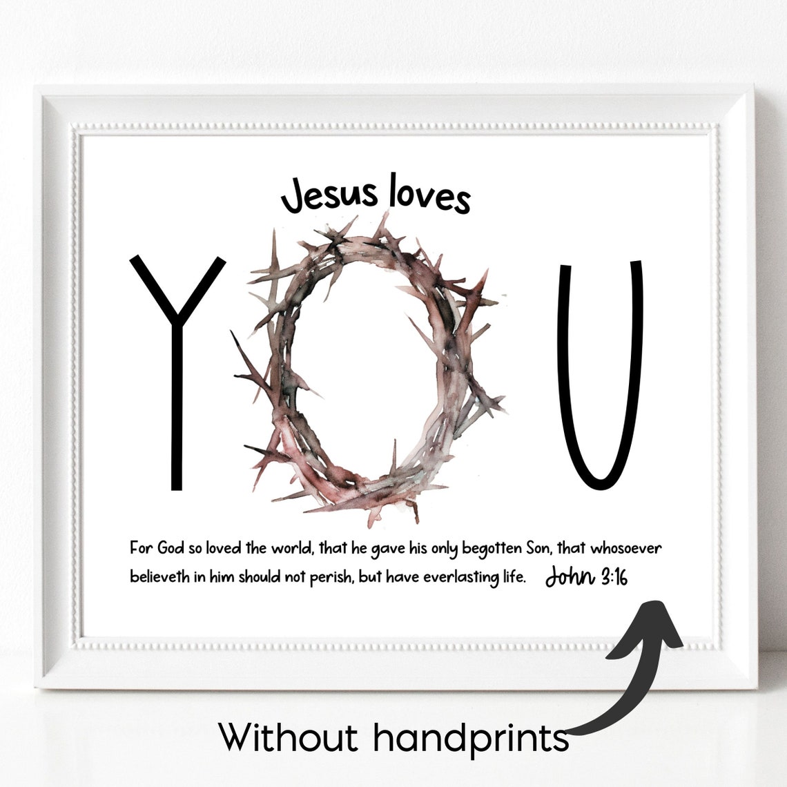 Jesus Loves You Printable Bible Verse Handprint Art, Handprint Craft ...