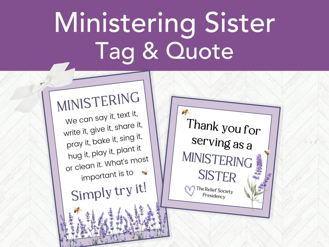 LDS Ministering Handout, Spring Ministering Gift Tag Idea, LDS Relief ...