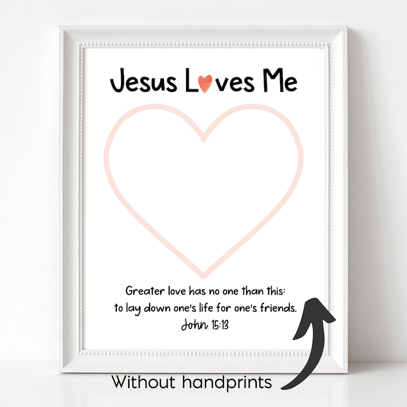 Jesus Loves Me Children's Bible Handprint Craft, Scripture Handprint ...