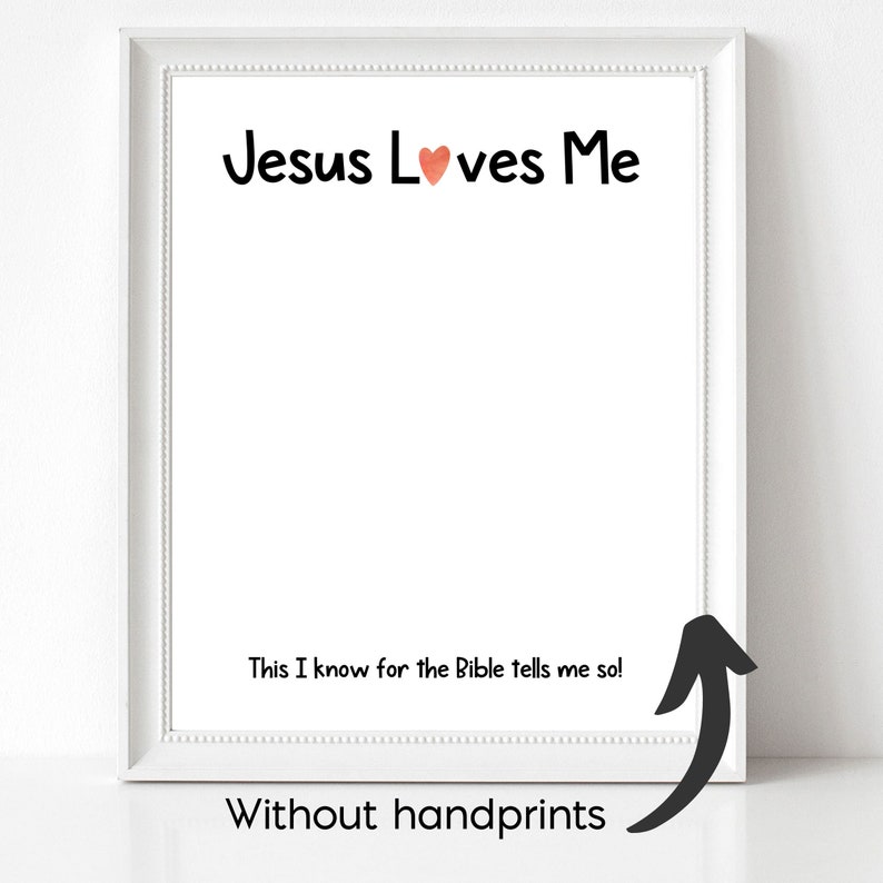 Jesus Loves Me Printable Christian Handprint Art, Handprint Craft ...