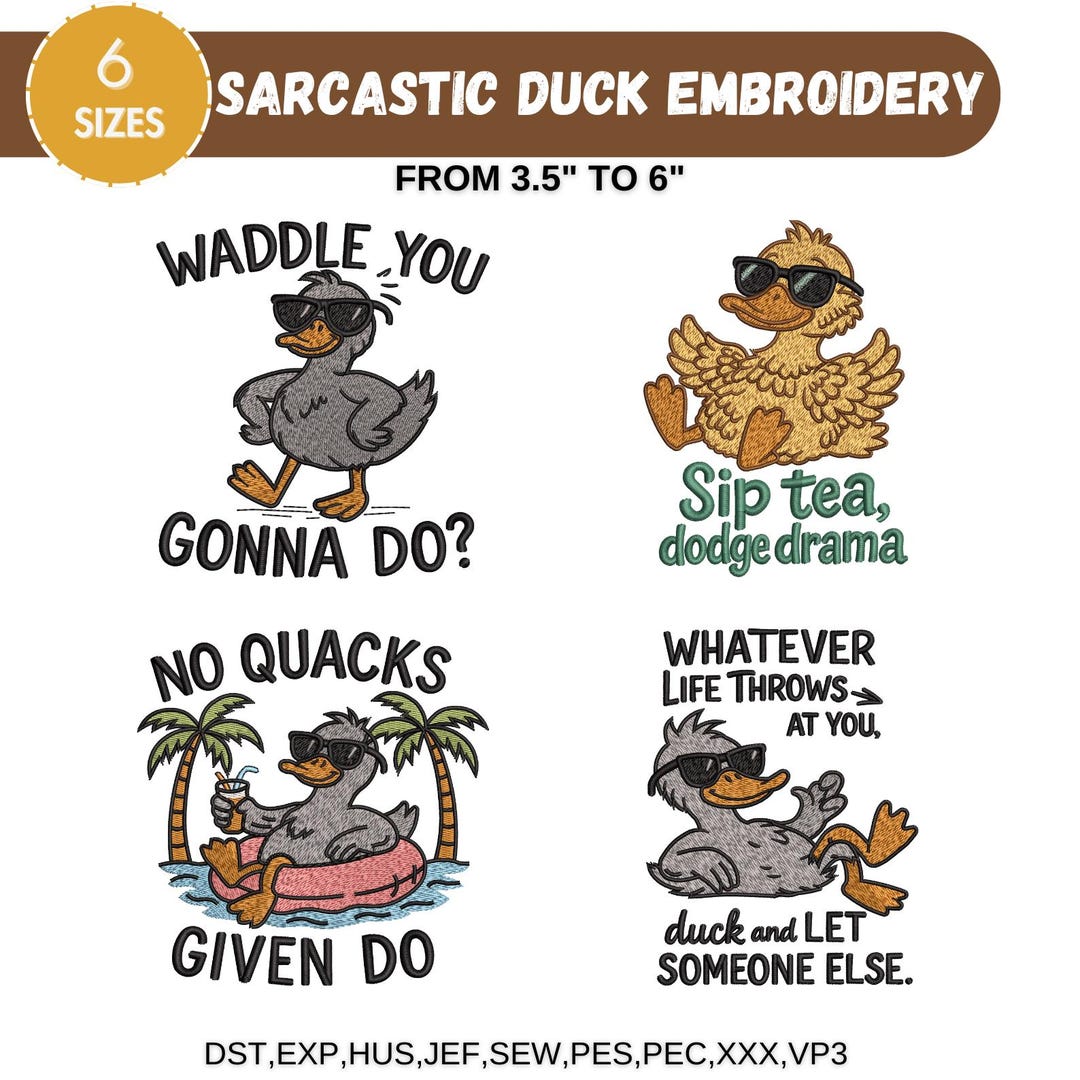 Duck Machine Embroidery Design, Funny Sarcastic Duck Embroidery, Sassy ...