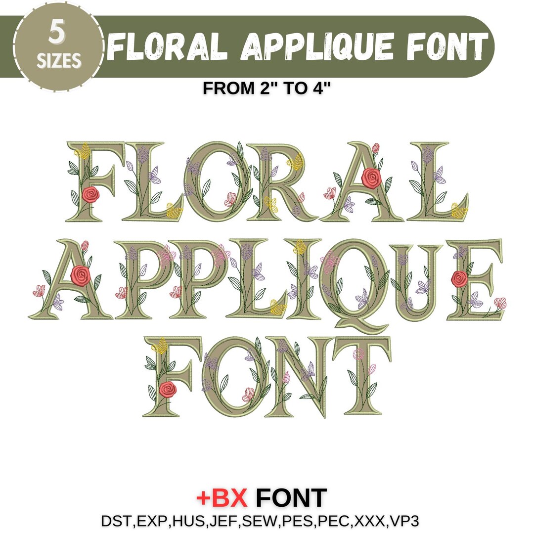 Floral Applique Embroidery Font, Applique Alphabet, Machine Embroidery ...