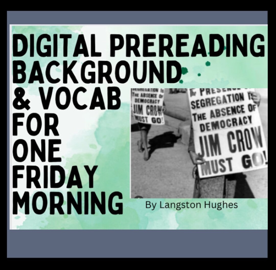 Digital PREREADING LESSON One Friday Morning by Langston Hughes ...