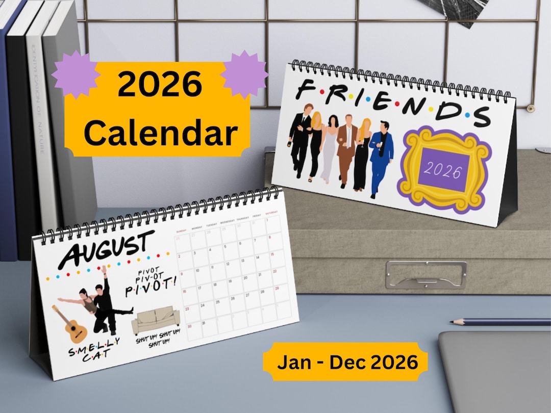 FRIENDS Themed Desk Calendar 2026, 2026 FRIENDS Calendar, Character ...