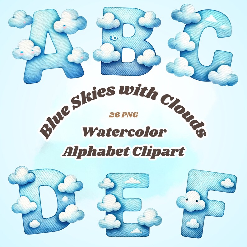 Blue Skies With Clouds Alphabet Clipart - Watercolor Letters Set ...