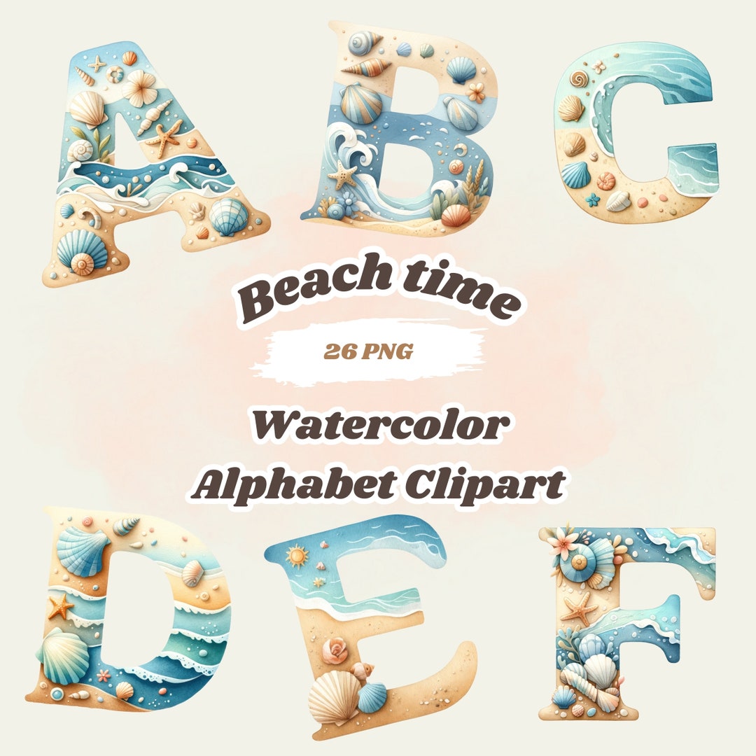 Beach Time Alphabet Clipart - Watercolor Letters Set, Coastal ABC ...