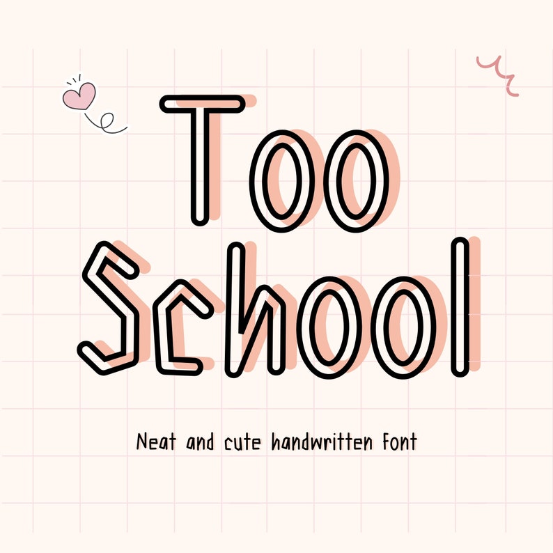 Too School Handwritten Font, Neat Handwriting Font, Cute Font, iPad ...