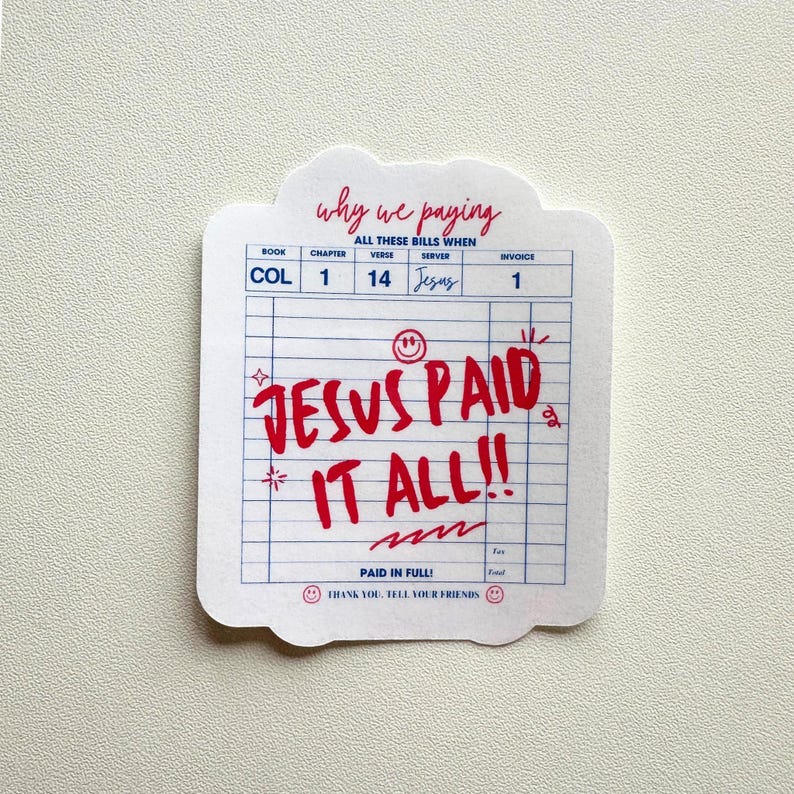 Jesus Paid It All Vinyl Sticker, Christian Stickers - Etsy