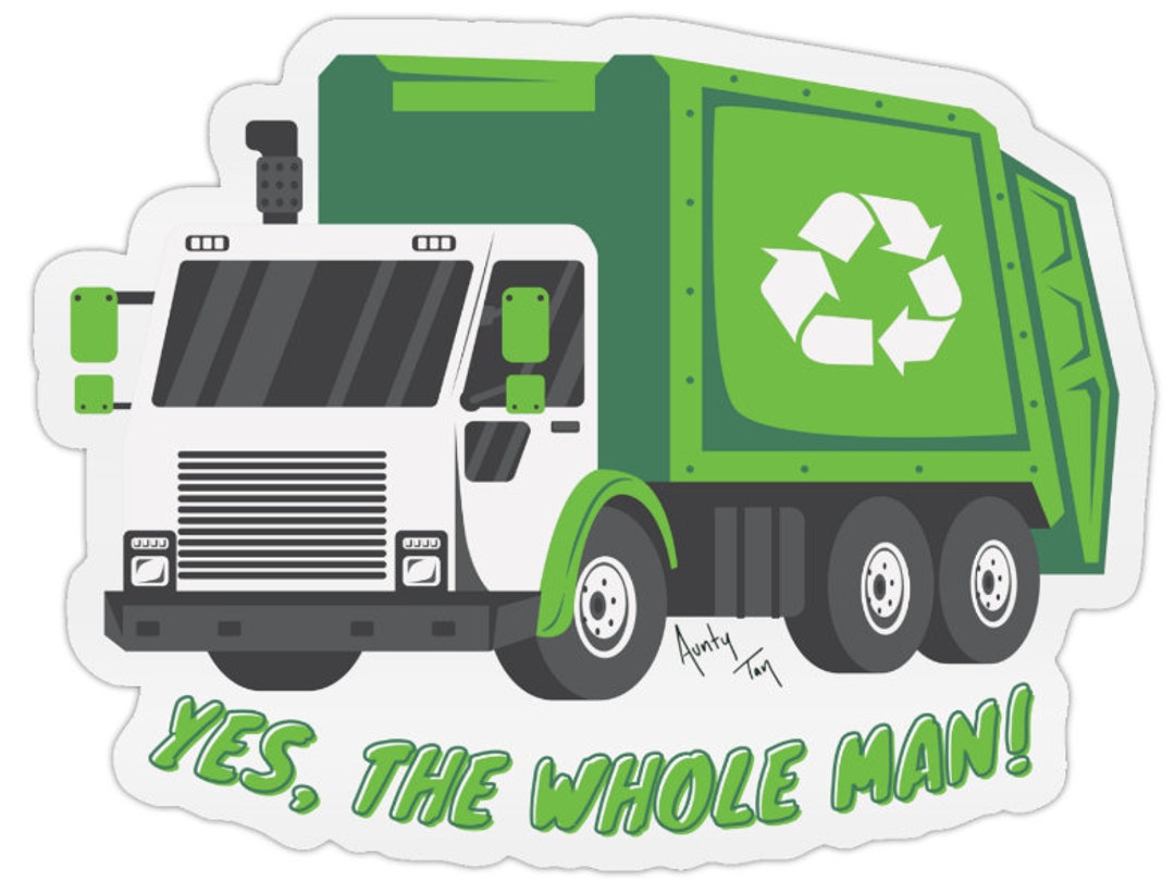 Whole Man Garbage Disposal Sticker - Funny Meme Men Dump Truck Art - Etsy