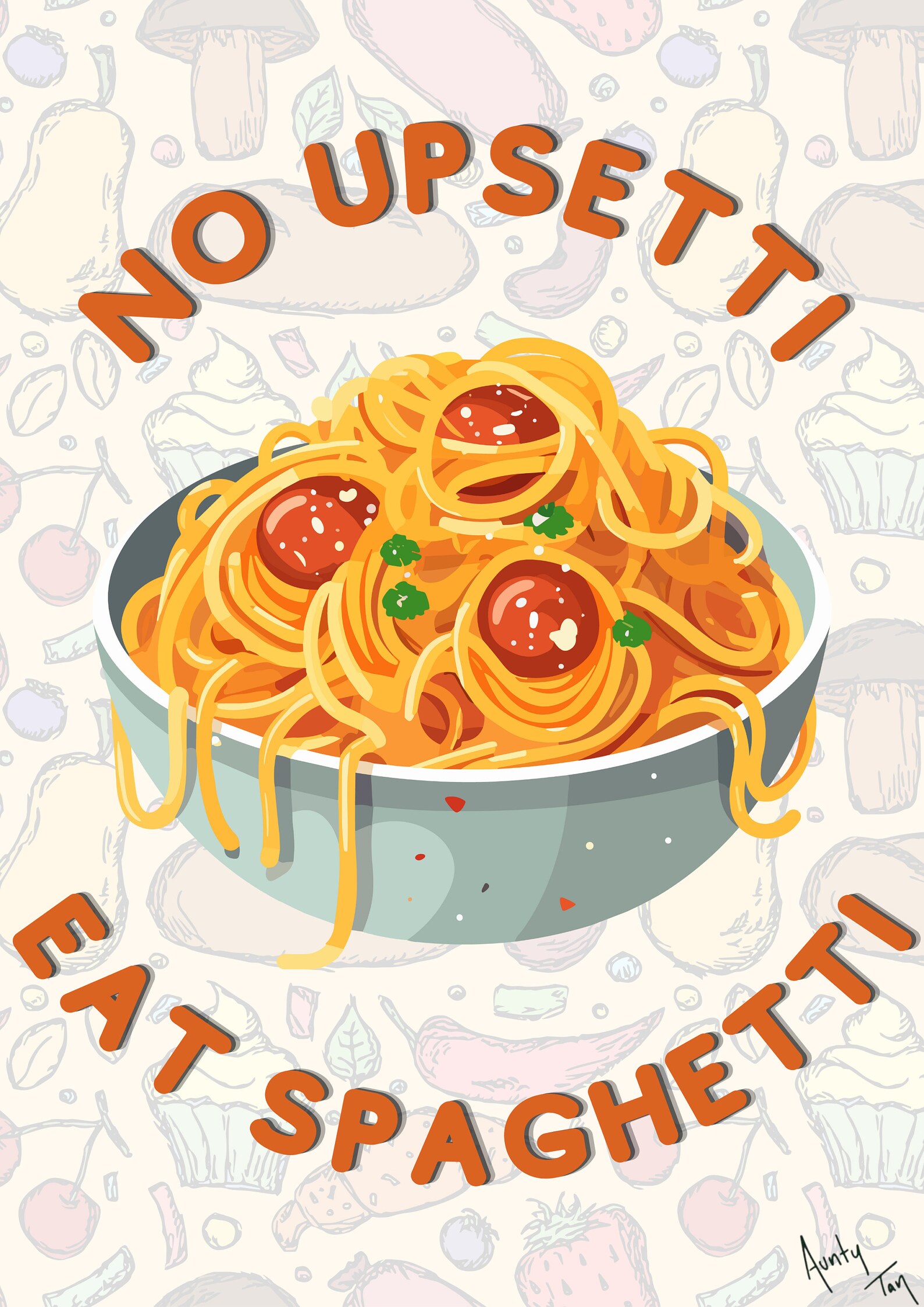 No Upsetti Eat Spaghetti A4 Print - Funny Meme Text Food Spaghetti ...