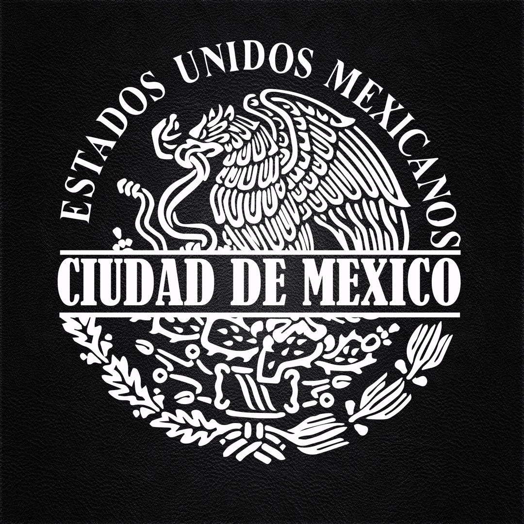 CDMX ESCUDO MEXICANO Svg /pdf / Cutting File / Cricut File / Ready to ...