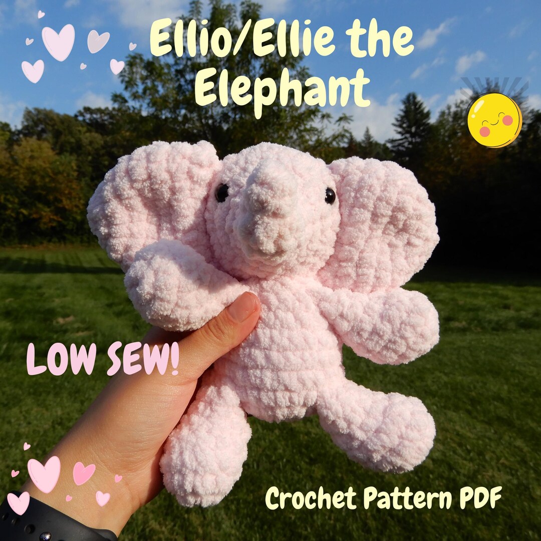 Ellio/ellie the Elephant Crochet Pattern Beginner-friendly Lovable ...