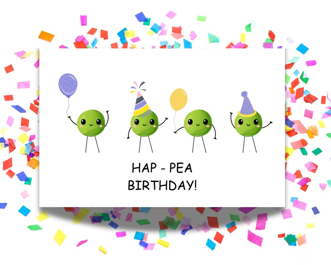Funny Pea Birthday Card – DIY Printable, Humorous Gift (digital ...