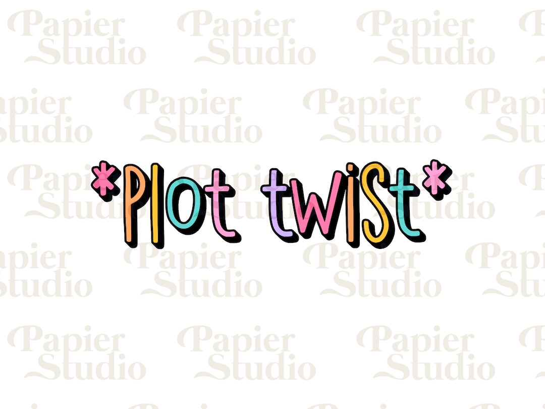 Plot Twist PNG SVG, Book Clipart, Designs for Stickers, Bookish Clipart ...