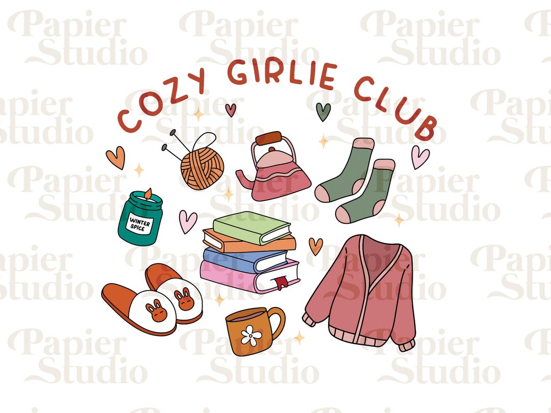 Cozy Girlie Club PNG SVG, Winter Png, Bookish Clipart, Designs for ...