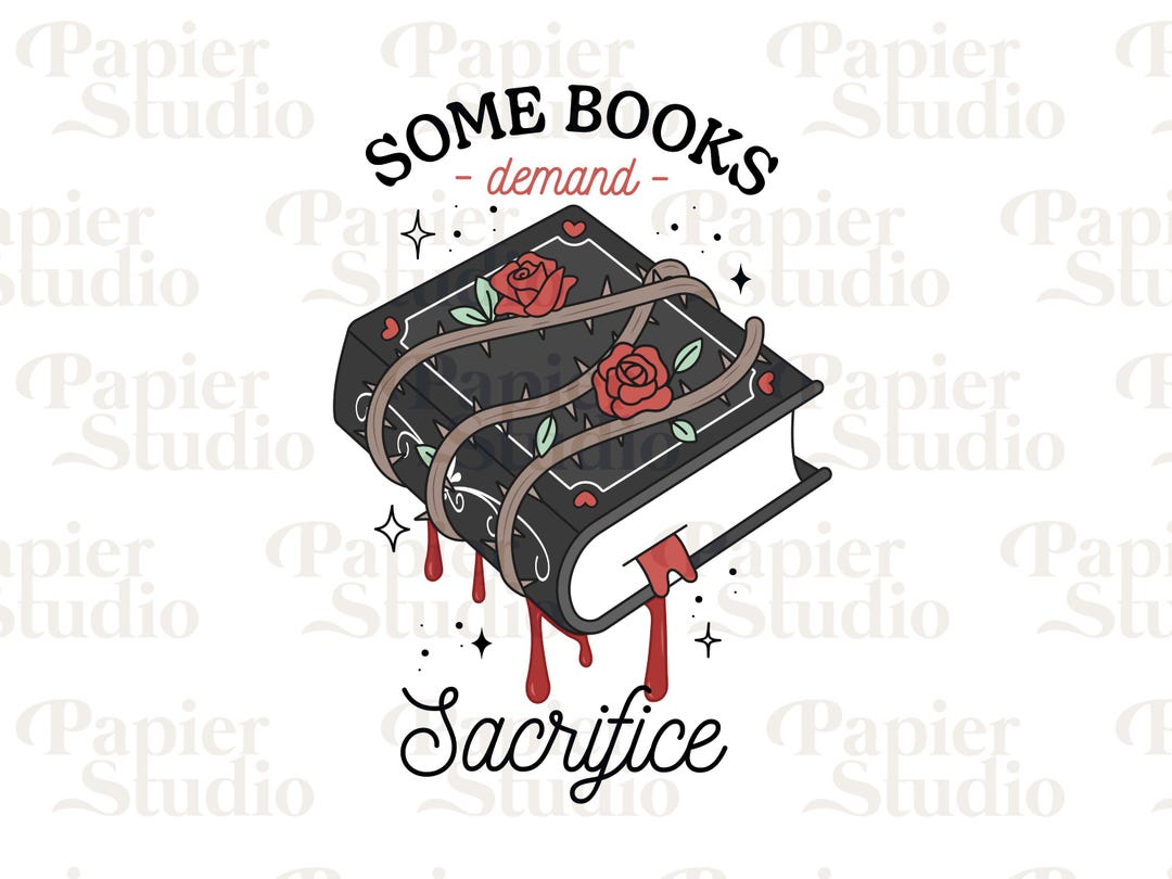 BOOKS Demand Sacrifice PNG SVG, Cute Bookish Clipart, Designs for ...