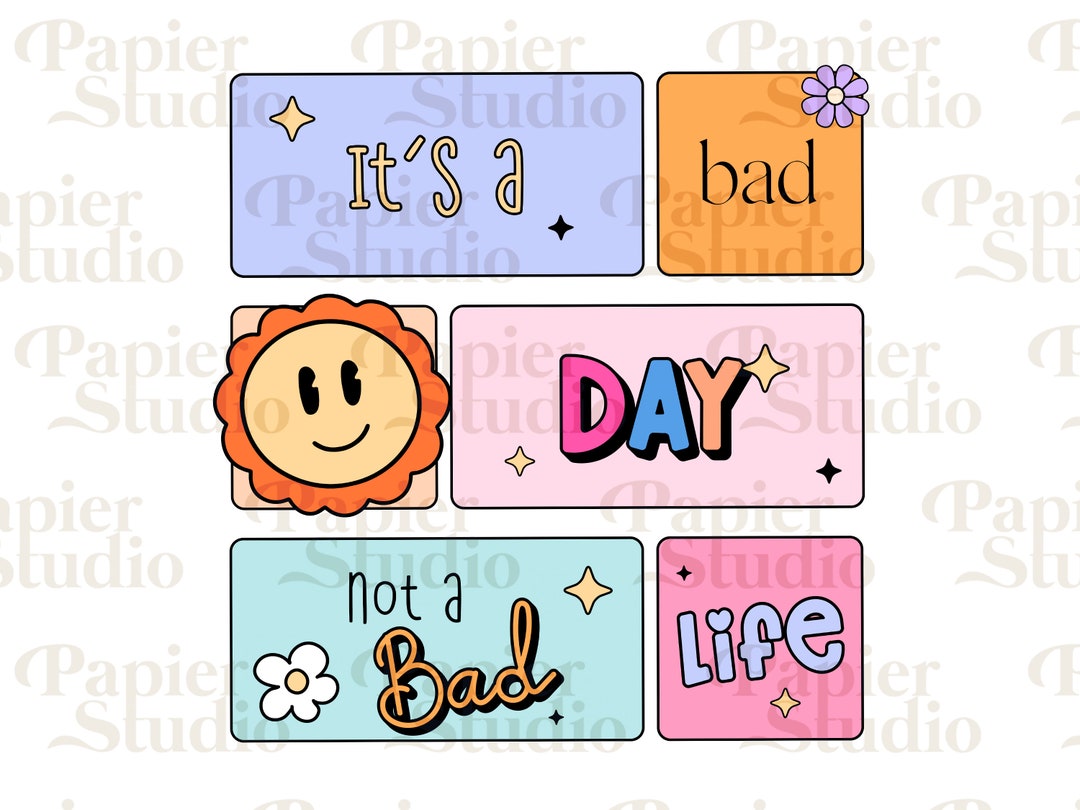 It’s A Bad Day PNG SVG, Designs for Stickers, Health Clipart, Retro ...