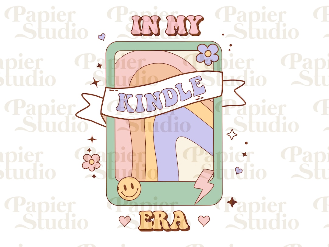 In My Kindle Era PNG SVG, Bookish Png Svg, Book Lover Design for T ...