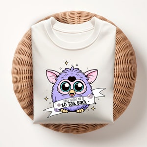 Furby Taught Me to Talk Back PNG SVG, Y2k Aesthetic, Designs for ...