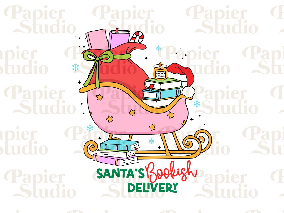 Santa BOOKISH Delivery PNG SVG, Bookish Png, Bookish Clipart, Designs ...