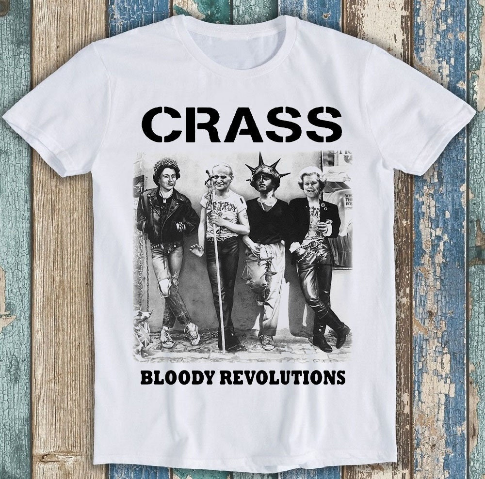 Bloody Revolutions Crass Punk Rock Best Seller Funny Meme Top Gift Tee ...