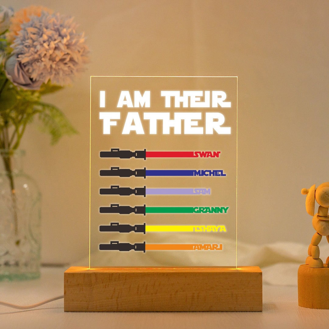 I Am Their Father Sign,custom Lightsaber Night Light,fathers Day Gift ...
