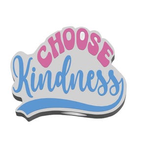 Chose Kindness Straw Topper STL File for You to Download and Print on ...